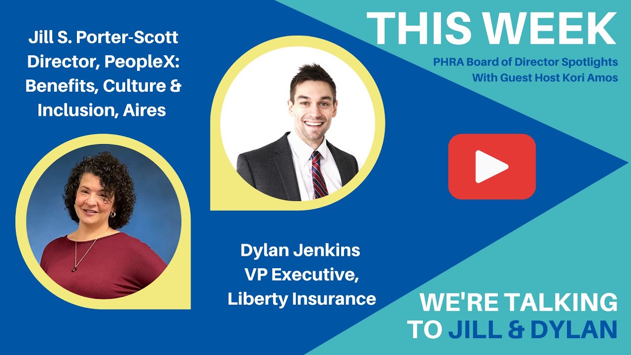 Jill Porter Scott and Dylan Jenkins, PHRA Board of Director Spotlight ...
