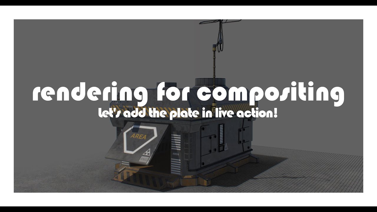 Rendering for Compositing - part three - YouTube