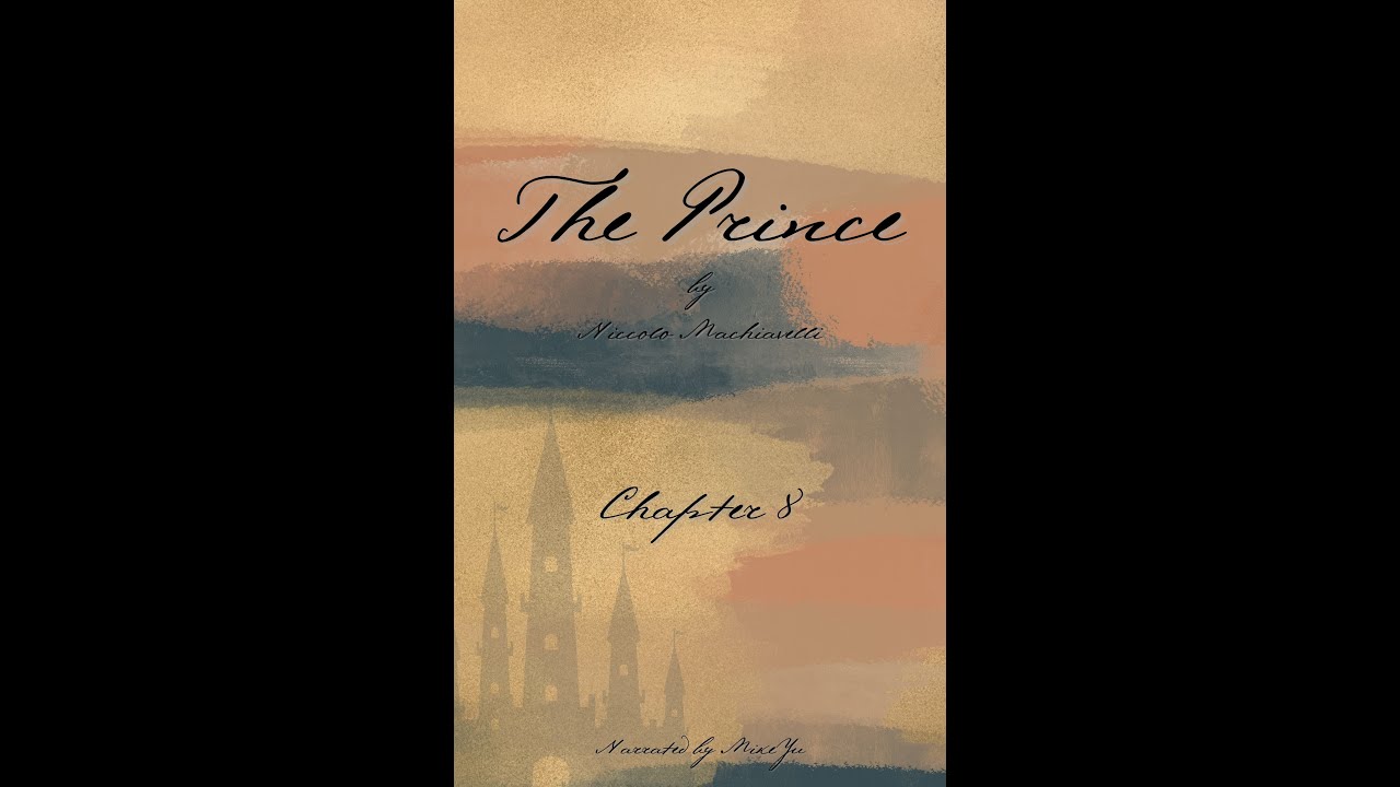 The Prince - Chapter 8.3 - Niccolo Machiavelli - Shorts # ...
