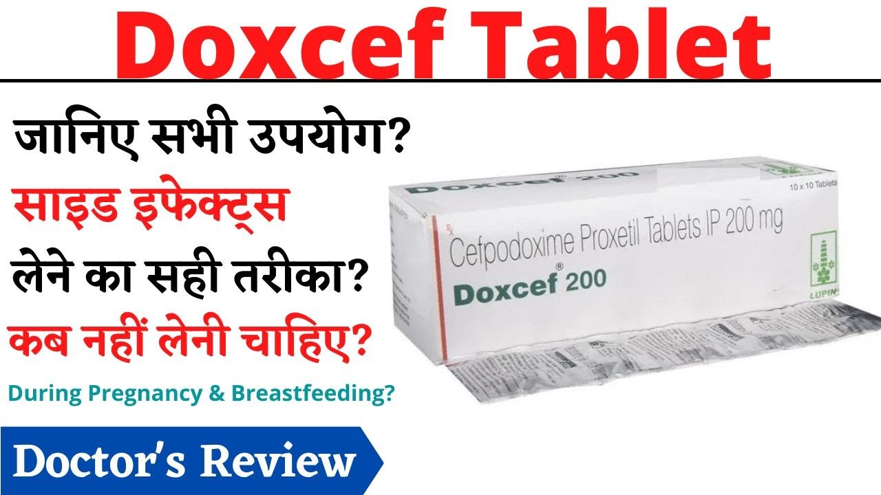Doxcef 100 mg, 200 mg Tablet Uses, Dosage & Side Effects in Hindi ...