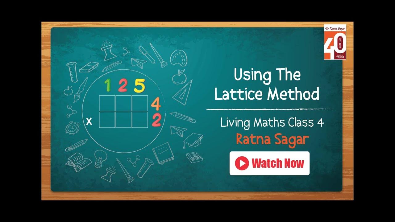 Using The Lattice Method Ch 3 Living Maths Class 4 - Ratna Sagar | Lattice Method of ...