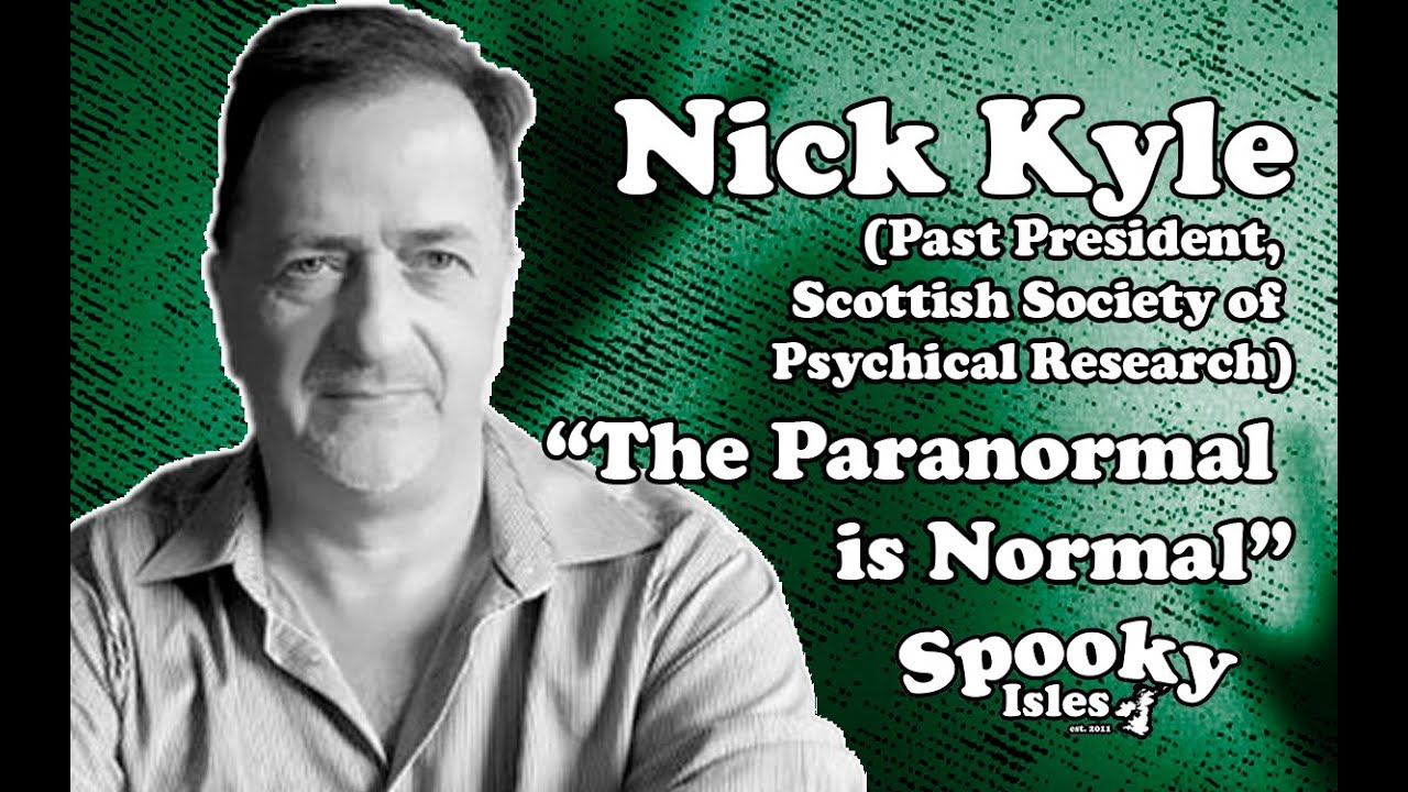 Nick Kyle, past president of Scottish Society of Psychical Research ...