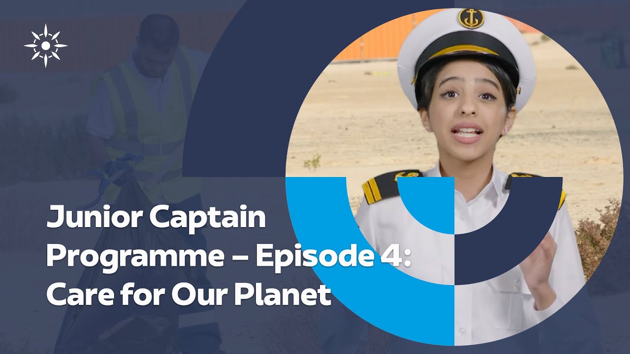 Junior Captain Programme – Episode 4: Care for Our Planet - YouTube