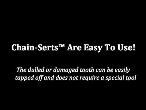 Chain-Serts: Saw Tooth Innovation That Cuts To The Bottom Line!