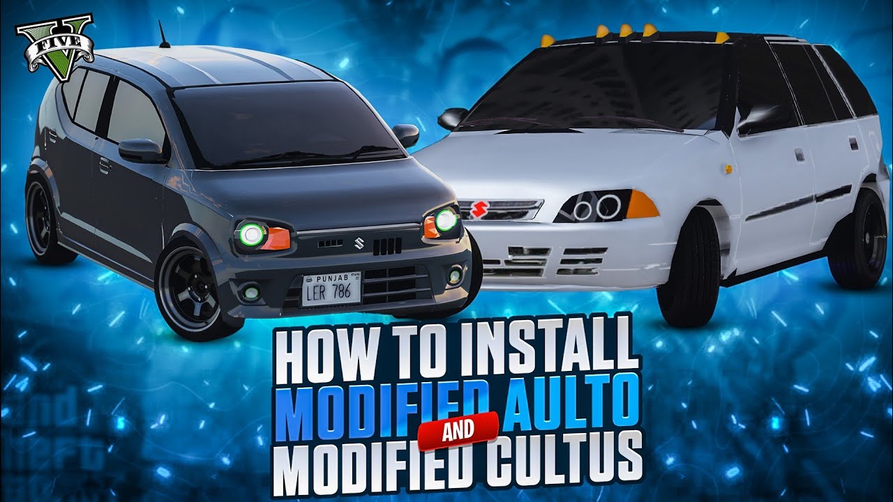 HOW TO INSTALL SUZUKI ALTO MODIFIED & SUZUKI CULTUS MODOFIED | GTA ...