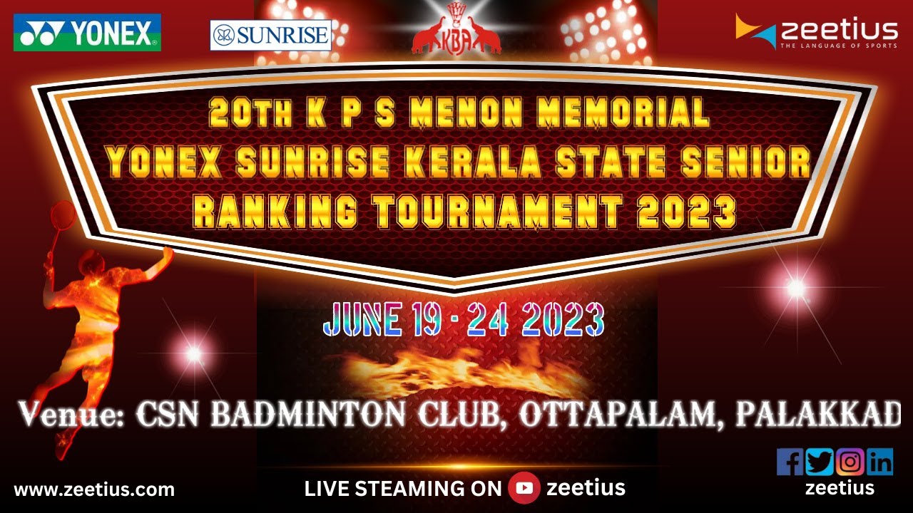 20TH KPS MENON MEMORIAL YONEX SUNRISE KERALA STATE SENIOR RANKING ...