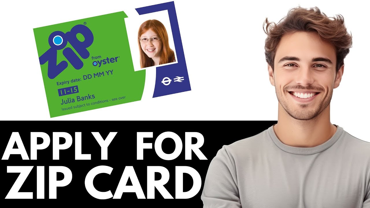 how to apply for zip oyster card 11-15 (Full Guide) - YouTube