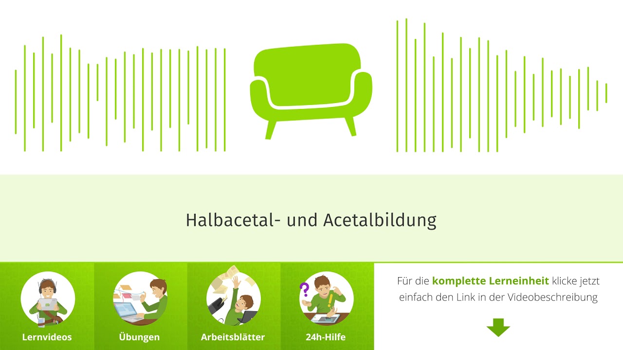 Halbacetal- und Acetalbildung einfach erklärt | sofatutor - YouTube