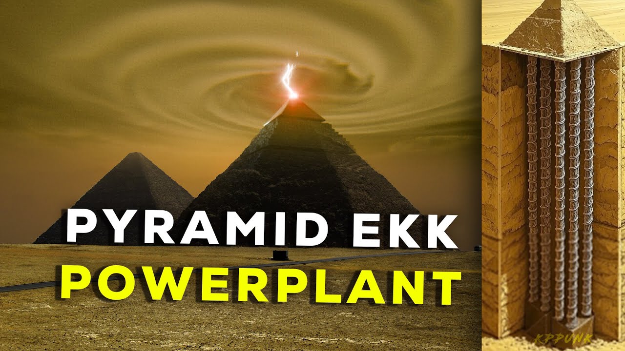 Pyramids are Power plants made for energy harvesting and more - YouTube