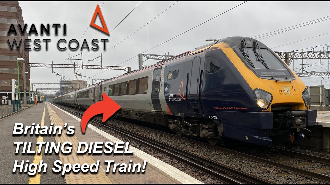 Britain's TILTING DIESEL High Speed Train - Avanti West Coast's Super ...