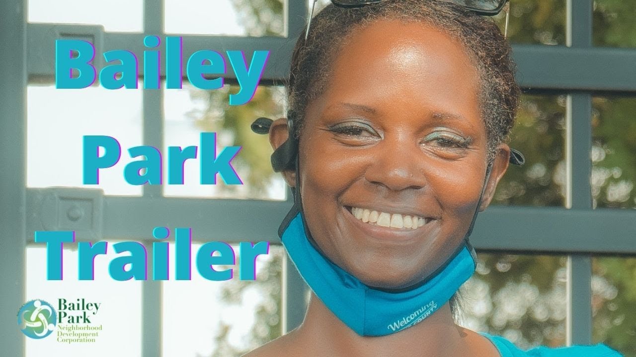 Bailey Park NDC Trailer - YouTube