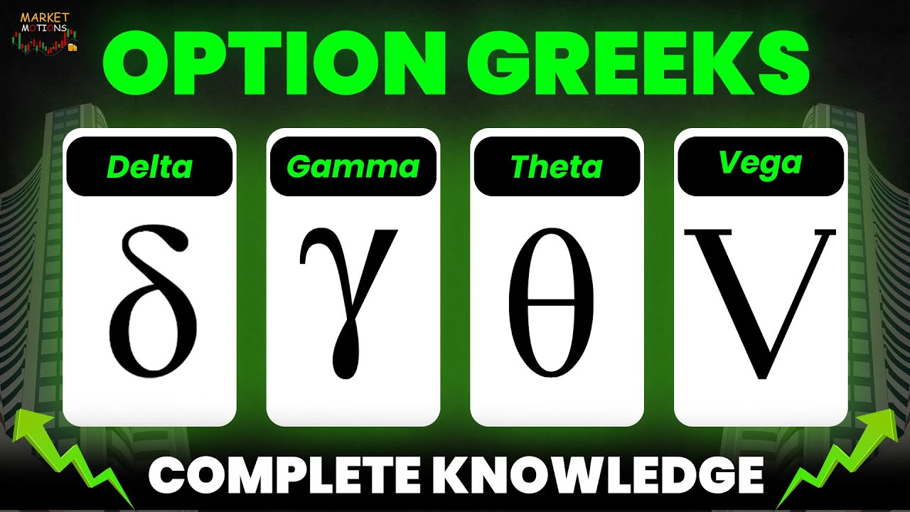 Option Greeks Complete Knowledge | Theta vs Delta vs Vega vs Gamma ...