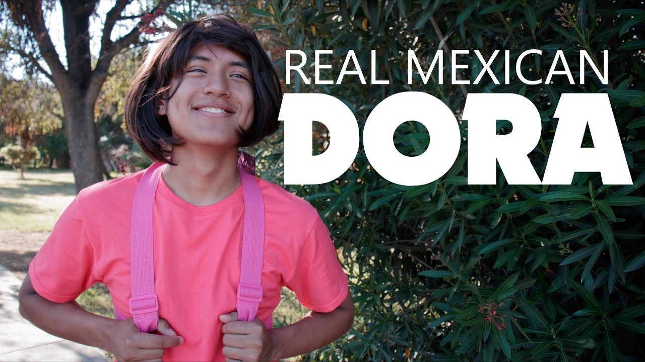 Real Mexican Dora YouTube real-mexican-dora-youtube