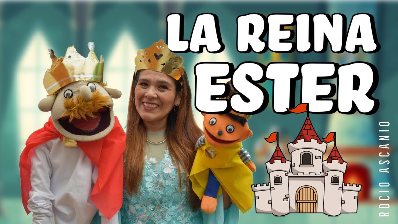 La Reina Ester | Historia Bíblica - YouTube