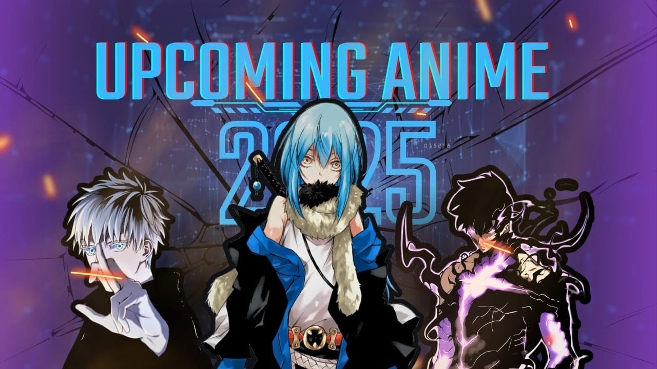 Top 9 Upcoming Anime of 2025 That Will Break the Internet! - YouTube