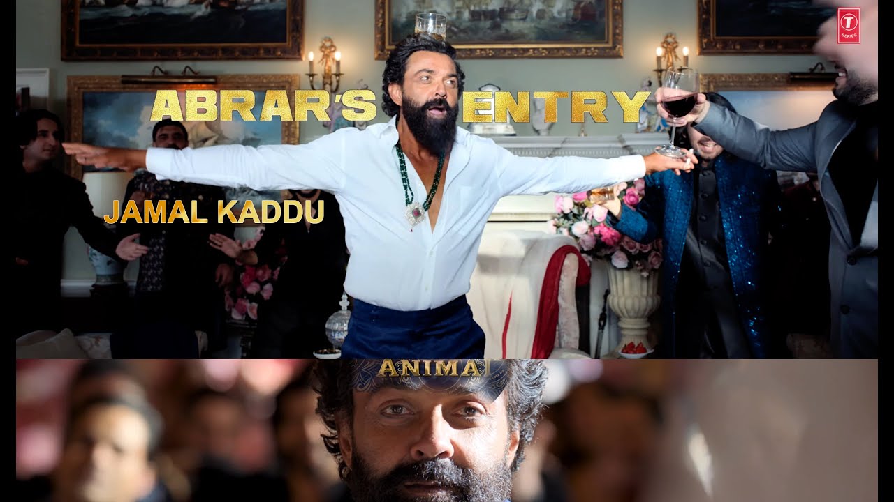 ABRAR’S ENTRY - JAMAL KUDU ( ANIMAL ) |Ranbir Kapoor,Bobby Deol ...
