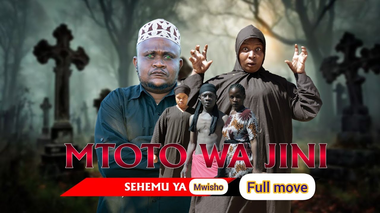 MTOTO WA JINI-FULL MOVIE - YouTube