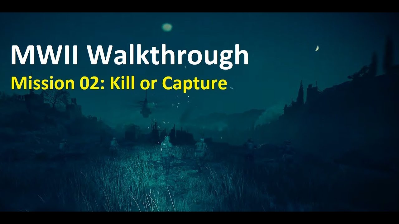 Modern Warfare II Campaign - Mission 02: Kill or Capture # ...