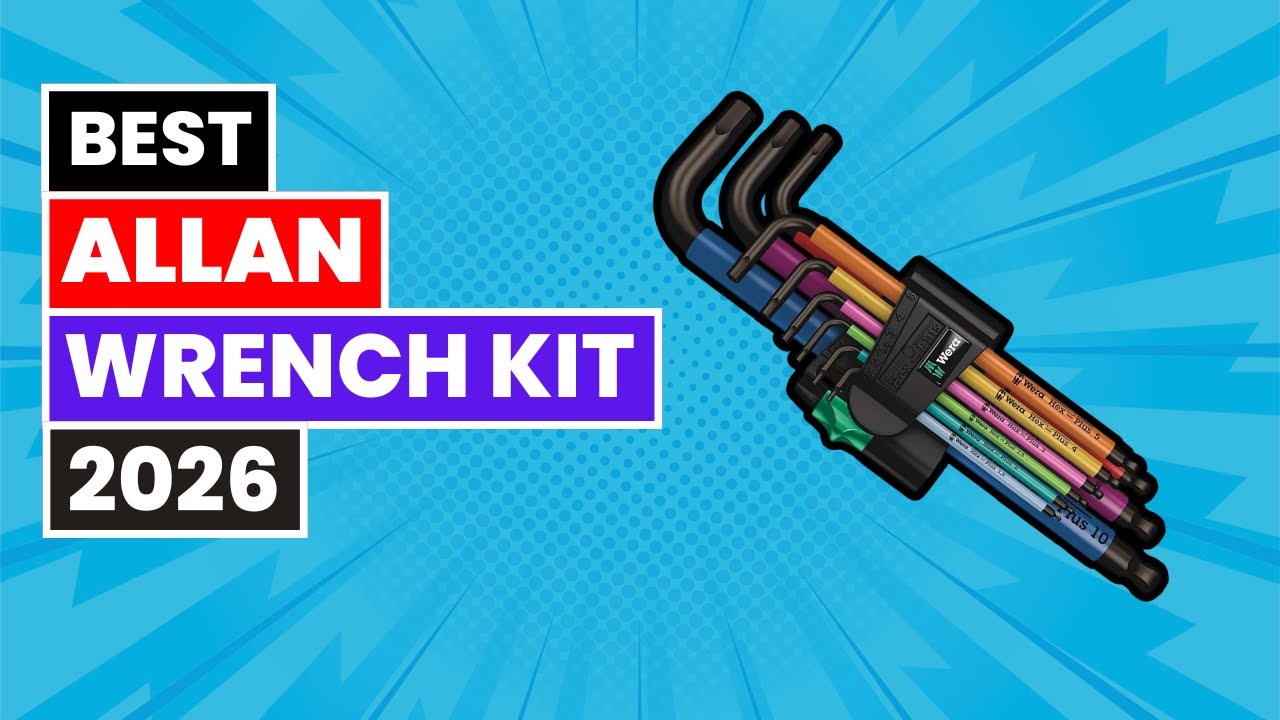 Best Allen Wrench (Hex Key) Sets 2026 | Top 6 Precision, Strength ...