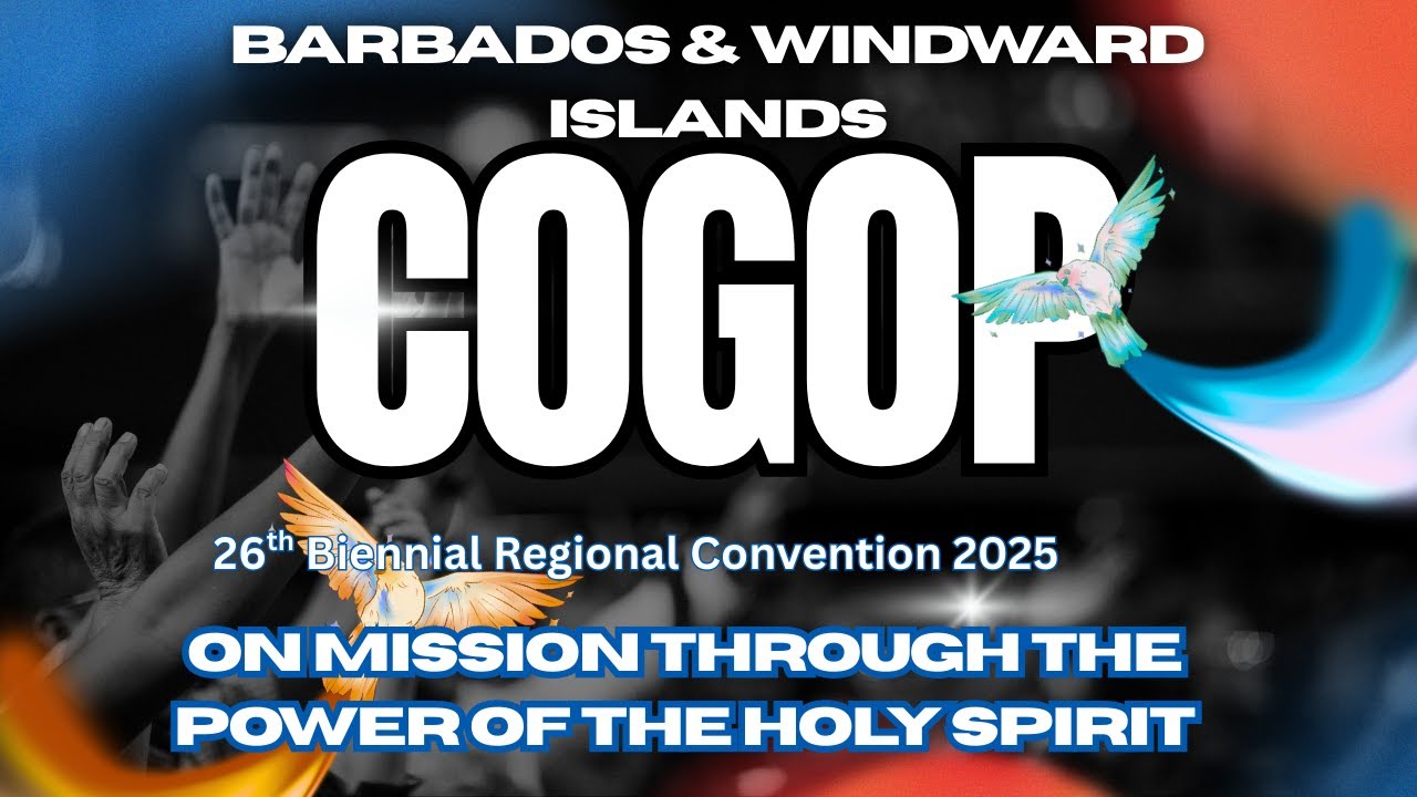 Church of God of Prophecy Barbados & Winward Islands 26th Biennial ...