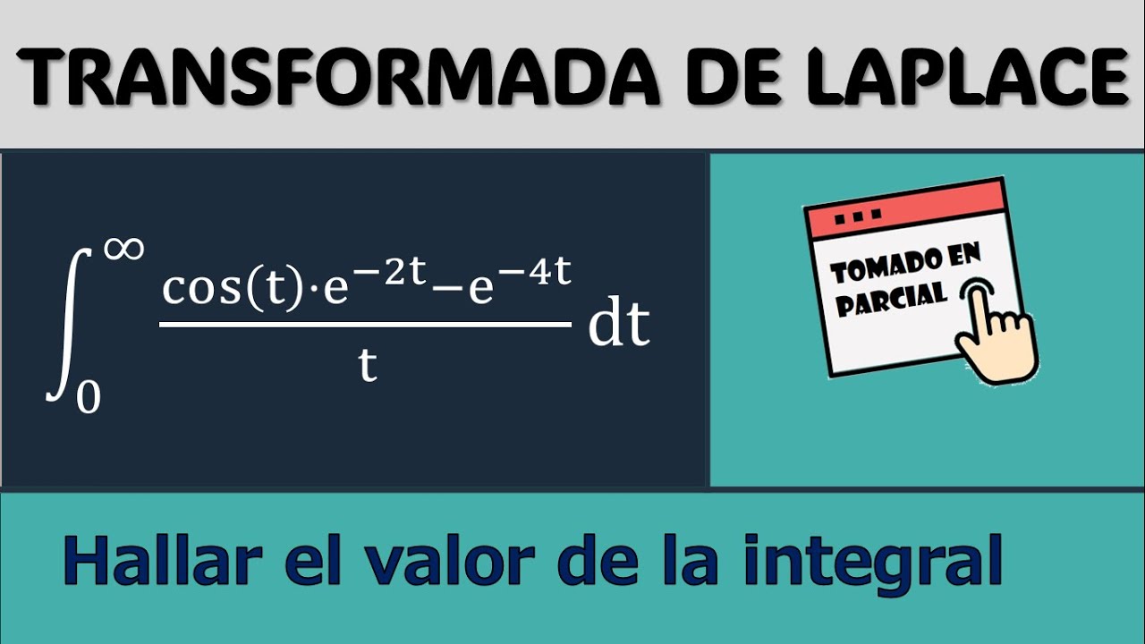 ¿Cómo calcular esta Integral por Laplace? - YouTube