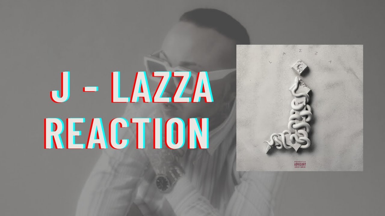 J | Lazza (DISCO COMPLETO) *REACTION* - YouTube