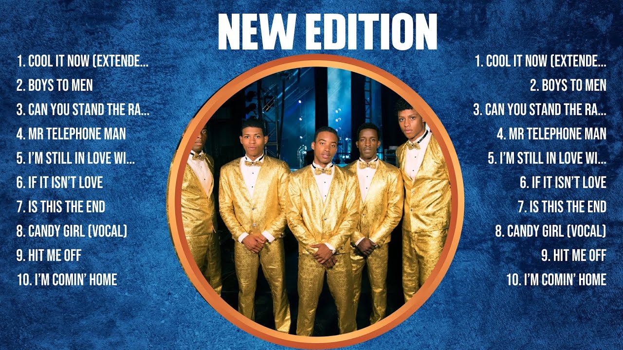 New Edition Greatest Hits 2024 Collection - Top 10 Hits Playlist Of All ...