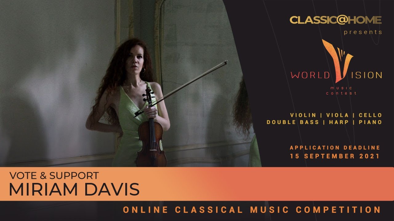 Miriam Davis - Violin - United Kingdom - Regional level - Worldvision ...
