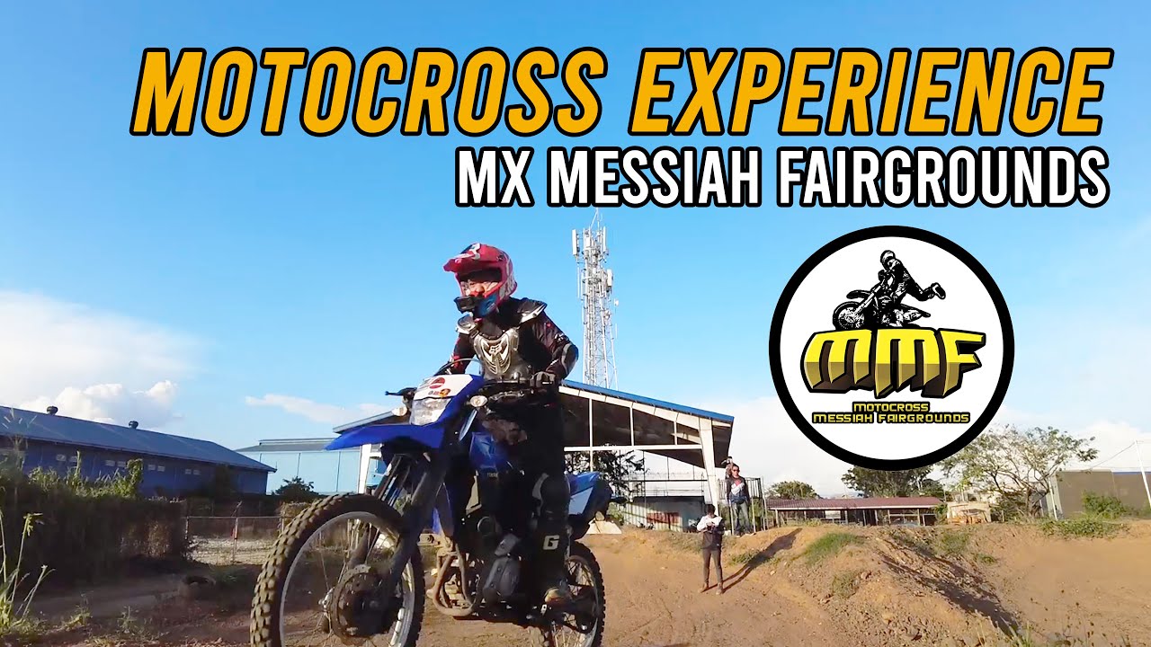 MOTOCROSS EXPERIENCE | MX MESSIAH FAIRGROUNDS - YouTube