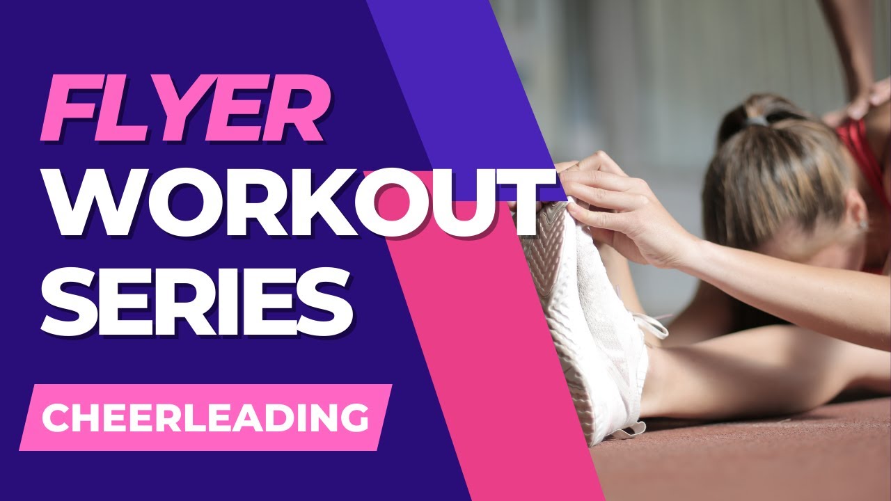 Flyer Conditioning Workout | Cheerleading Workout | Weekly Workout 1 ...