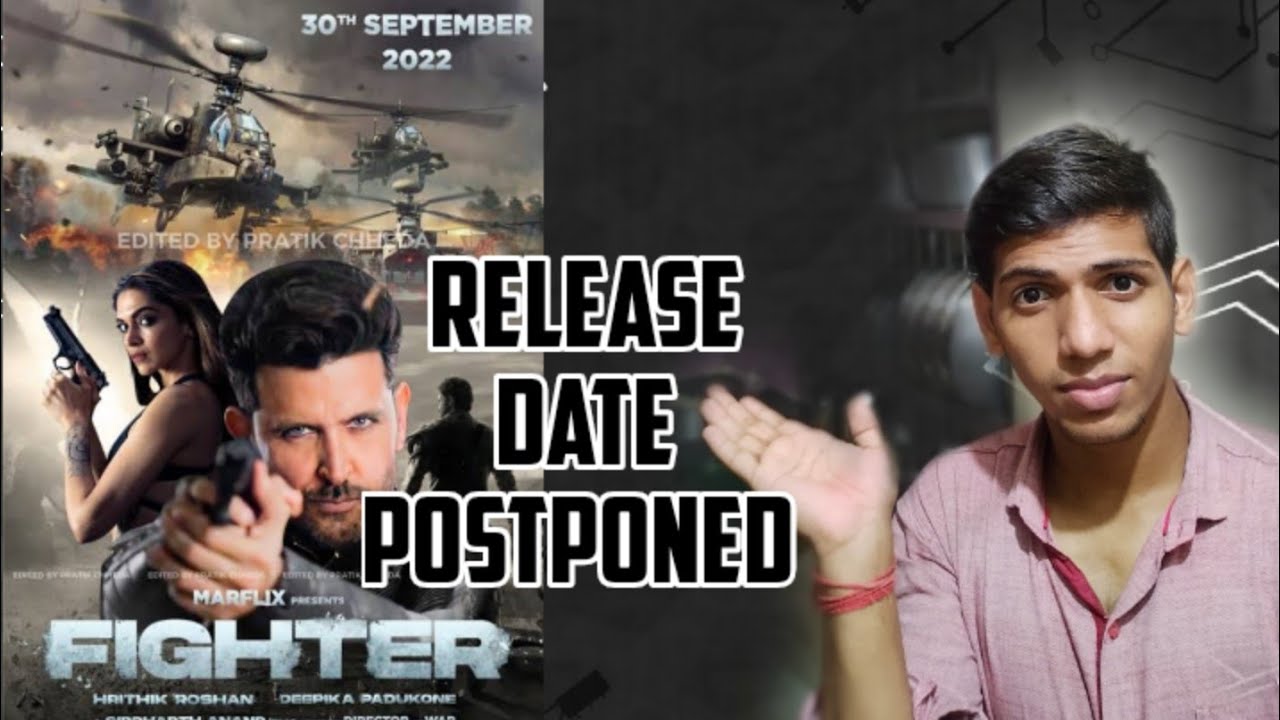 Fighter Movie Release Date Postponed Or New Releases Date Confirmed ...