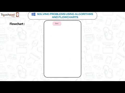 𝐒𝐨𝐥𝐯𝐢𝐧𝐠 𝐏𝐫𝐨𝐛𝐥𝐞𝐦𝐬 𝐮𝐬𝐢𝐧𝐠 𝐀𝐥𝐠𝐨𝐫𝐢𝐭𝐡𝐦𝐬 𝐚𝐧𝐝 𝐅𝐥𝐨𝐰𝐜𝐡𝐚𝐫𝐭𝐬 |𝐂𝐡 𝟎𝟑|𝐢𝐏𝐫𝐢𝐦𝐞 𝐕𝐞𝐫𝟐.𝟏|𝐂𝐥𝐚𝐬𝐬 𝟎𝟖 - YouTube