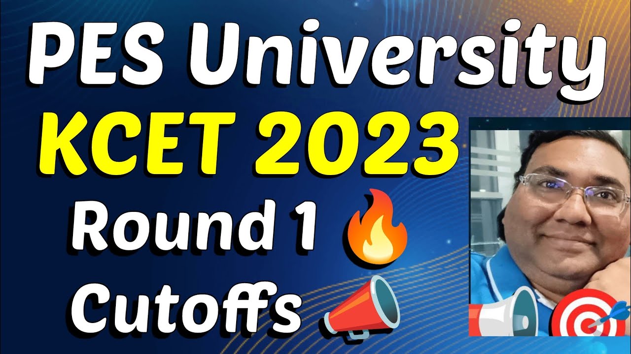 PES University Bangalore|KCET cut off 2024|KCET cutoff 2023|Pes Ring Road campus|Pes Electronic ...