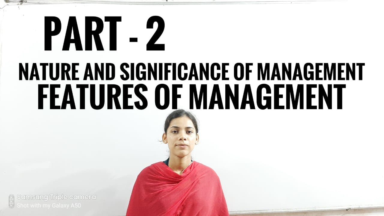 Chapter-1 PART 02 Characteristics and features of management by Anam ...