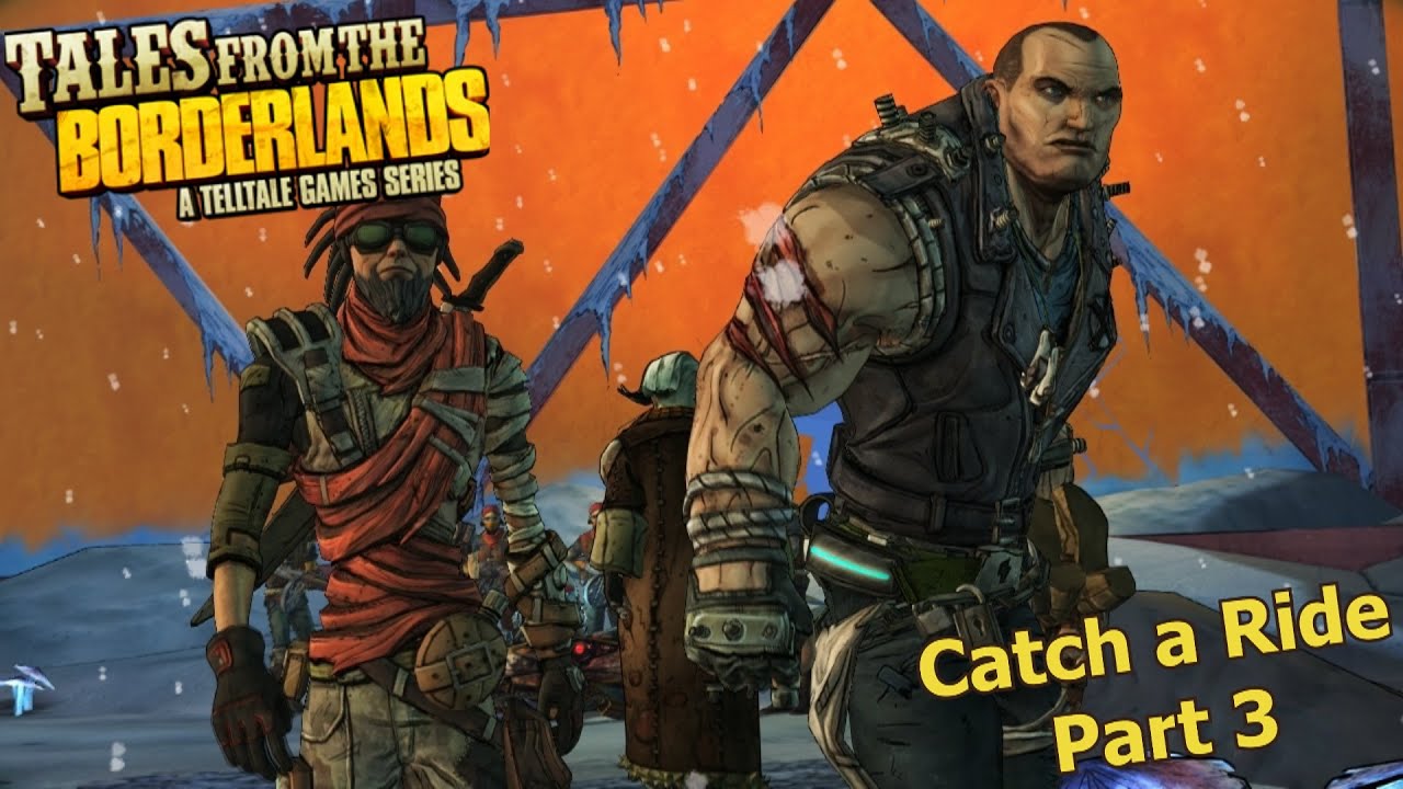 Tales From The Borderlands Episode 3 Catch A Ride Part 3 - YouTube