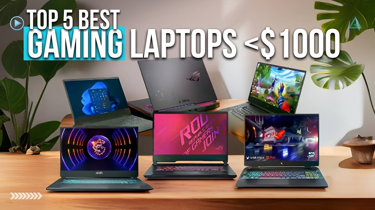 [Top 5] Best Gaming Laptops under $1000 - Affordable Picks For Any Game ...