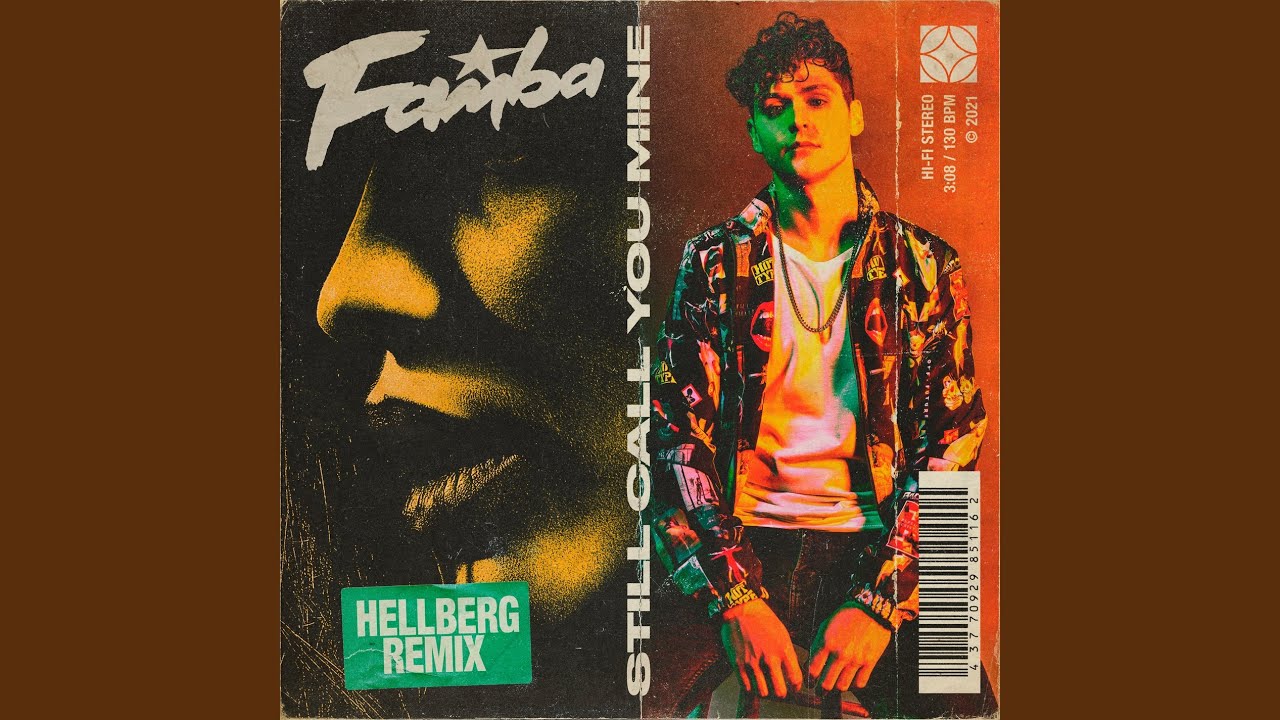 Still Call You Mine (Hellberg Remix) - YouTube