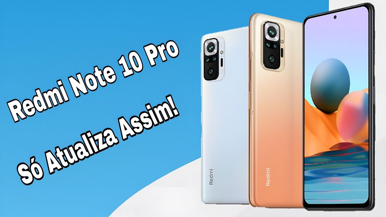 FINALMENTE! 💥 Como Atualizar o Redmi Note 10 Pro - Via XIAOMI ADB ...