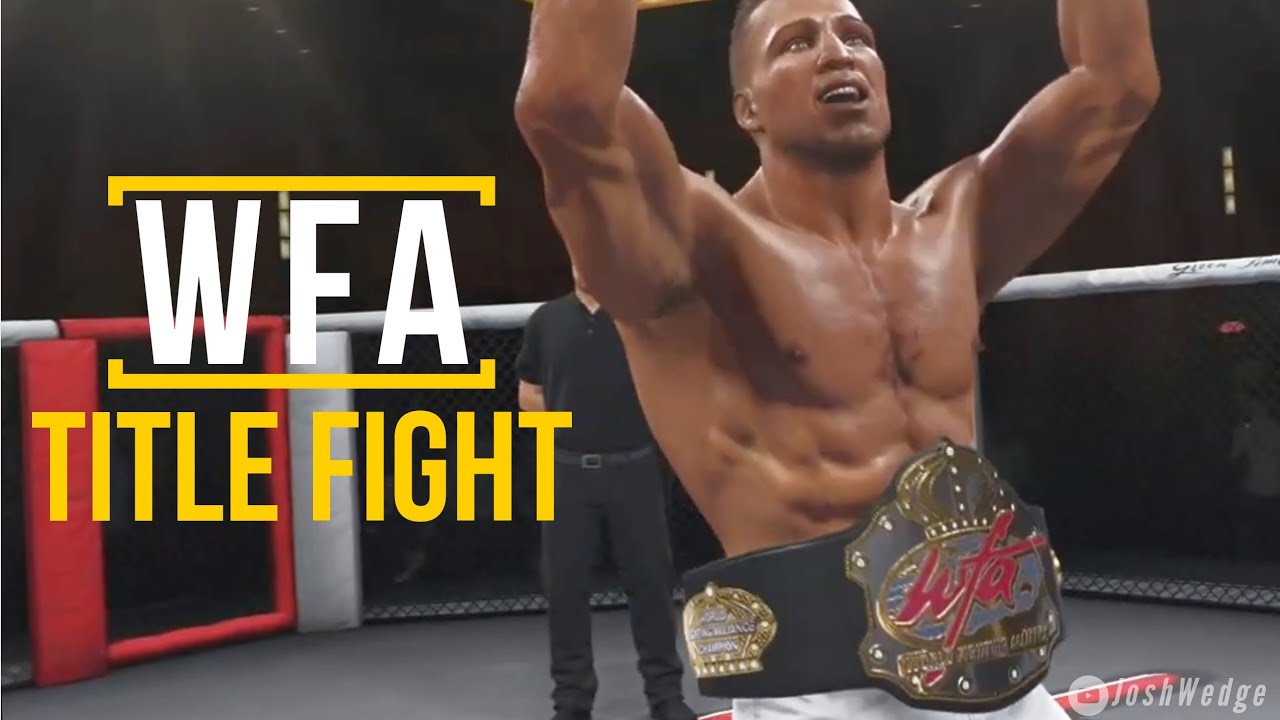 UFC 4 - FULL **WFA** TITLE FIGHT INCLUDING SECRET CUTSCENE! - YouTube