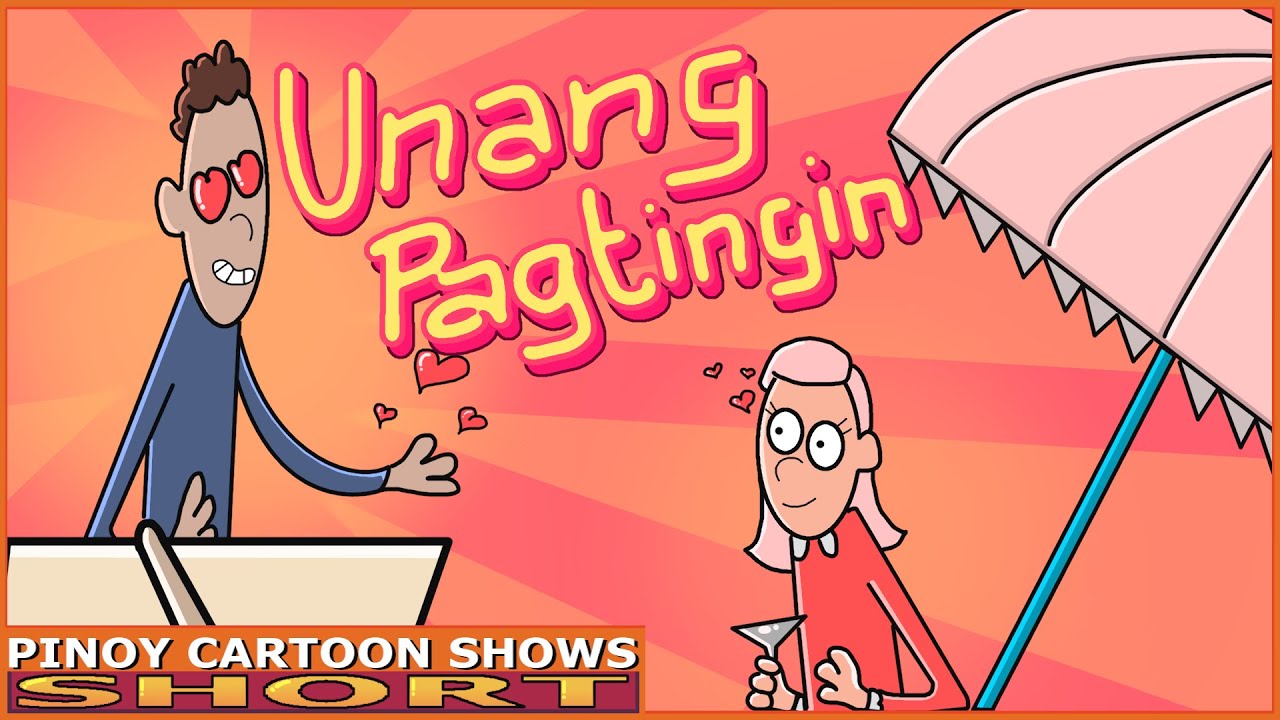 Unang Pagtingin | Pinoy Cartoon Shows | Pinoy Animated Comedy | Season ...