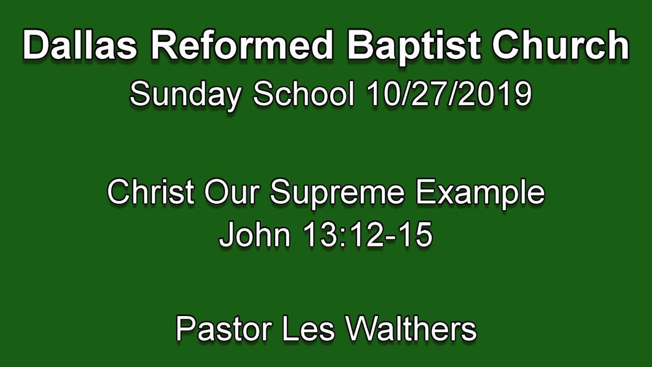 Christ Our Supreme Example - YouTube