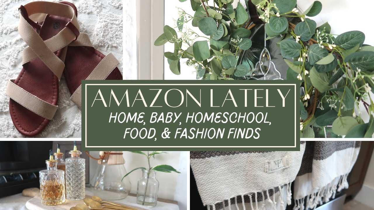 AMAZON LATELY || HOME DECOR, HOMESCHOOL, BABY GEAR, ORGANIZATION - YouTube