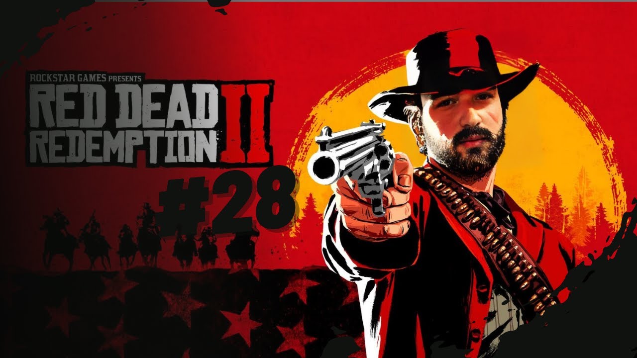 DEVLET PEŞİMİZDE | Red Dead Redemption 2 (RDR 2) | 28.BÖLÜM - YouTube