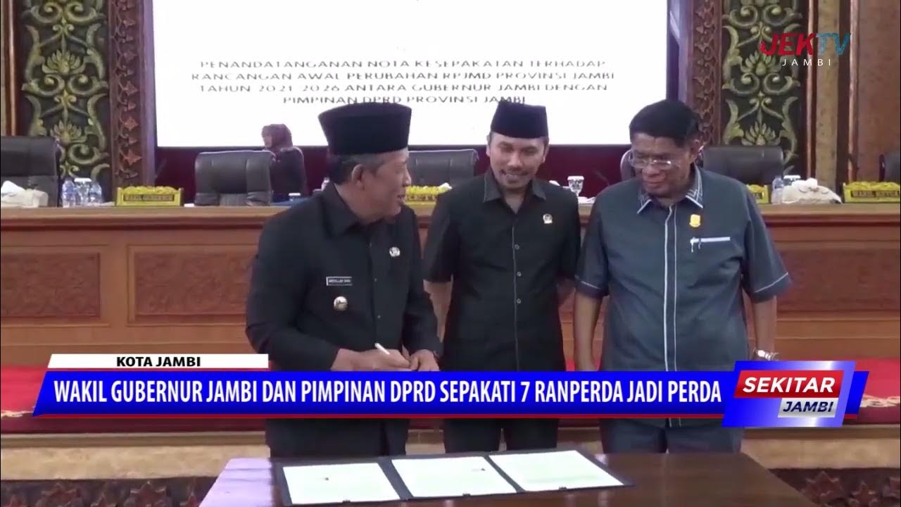 WAKIL GUBERNUR JAMBI DAN PIMPINAN DPRD SEPAKATI 7 RANPERDA JADI PERDA - YouTube
