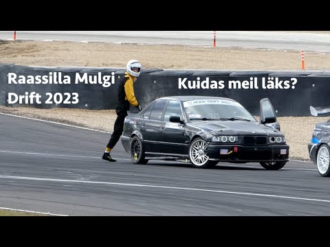 Raassilla Mulgi Drift 2023│Meie algus street klassis - YouTube
