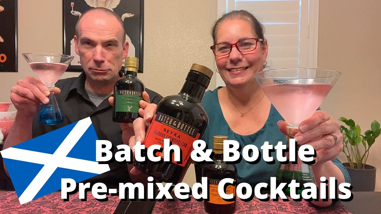 Trying Batch and Bottle Pre-mixed Cocktails - YouTube