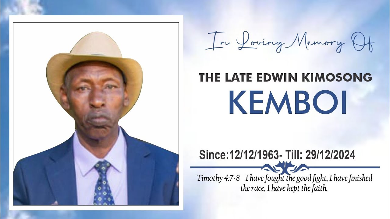 In loving memory of the late Edwin Kimosong Kemboi,Trans nzoia County - YouTube