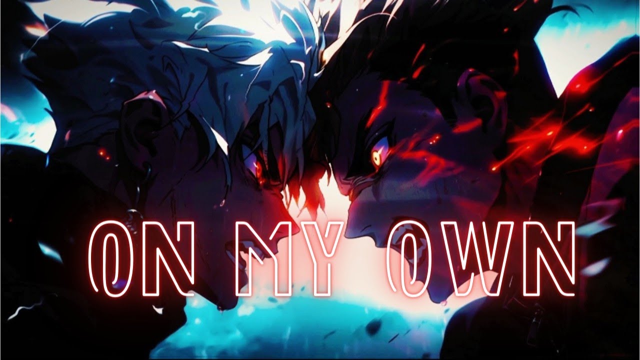 [Nightcore] - ON _MY_OWN 🥶- {Lyrics} - YouTube