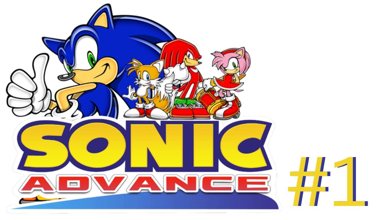 Sonic Advance (Part 1) - YouTube