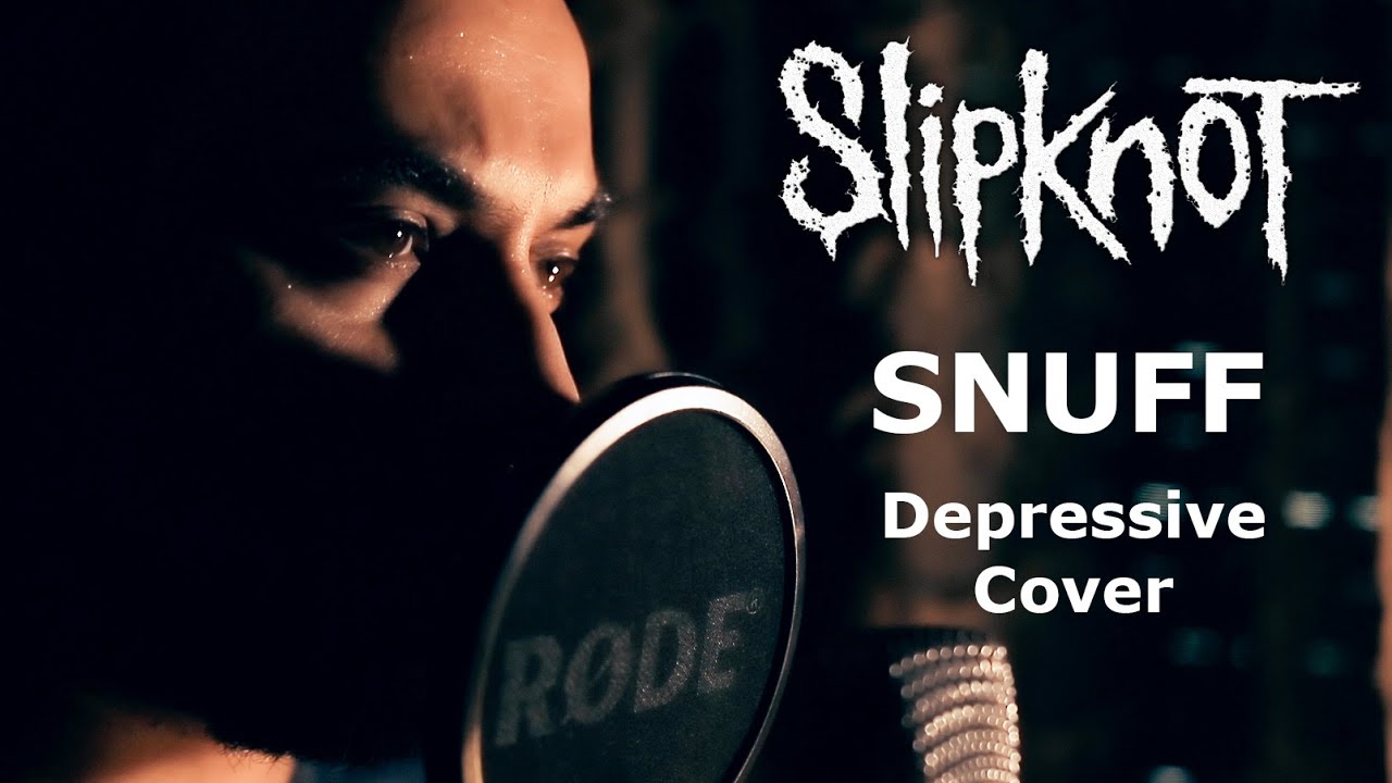 SLIPKNOT - "Snuff" (Depressive cover version by EGO) - YouTube